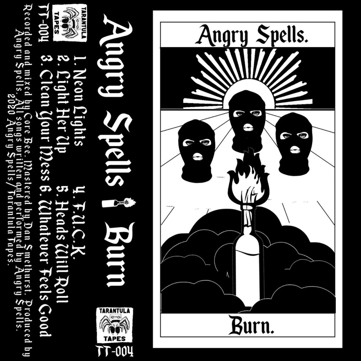 Angry Spells – Burn CS (Tarantula Tapes) – THOUGHTS WORDS ACTION