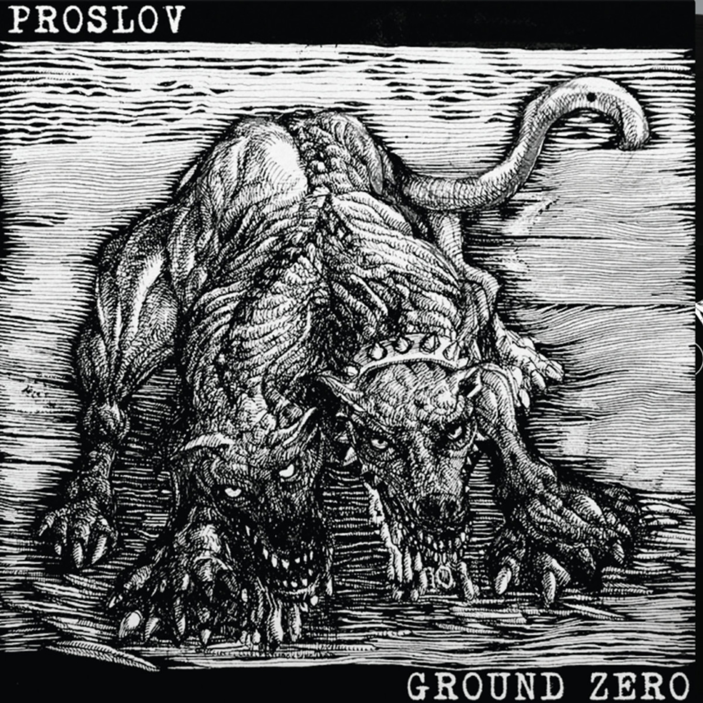 Proslov / Ground Zero – Split LP (Various Labels) – Thoughts Words Action
