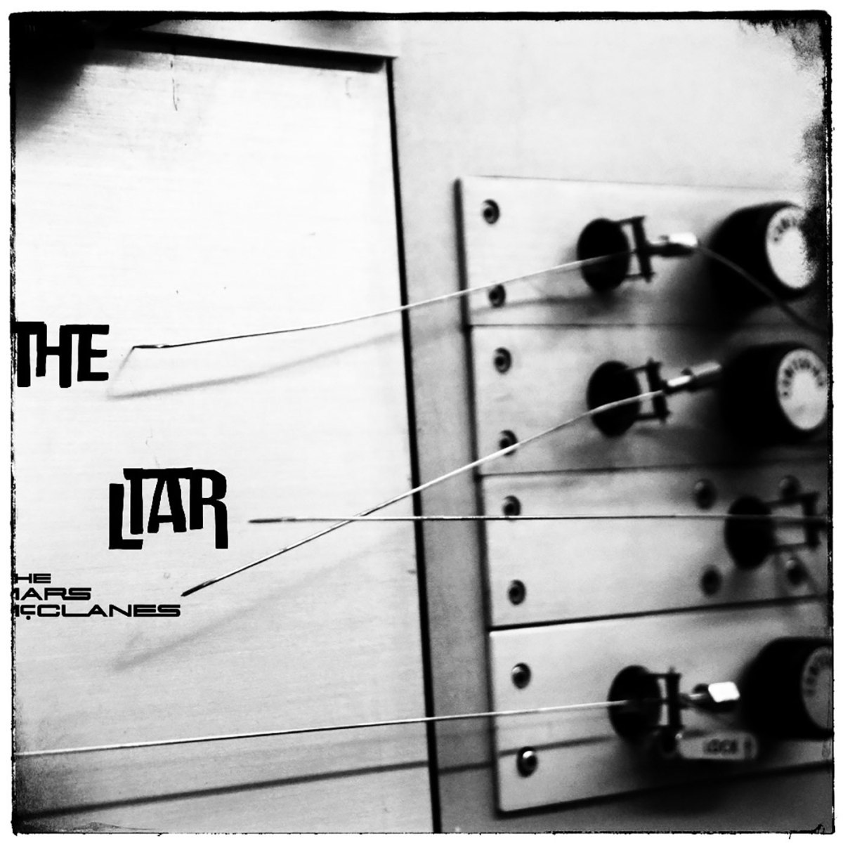 The Mars McClanes – The Liar – Thoughts Words Action