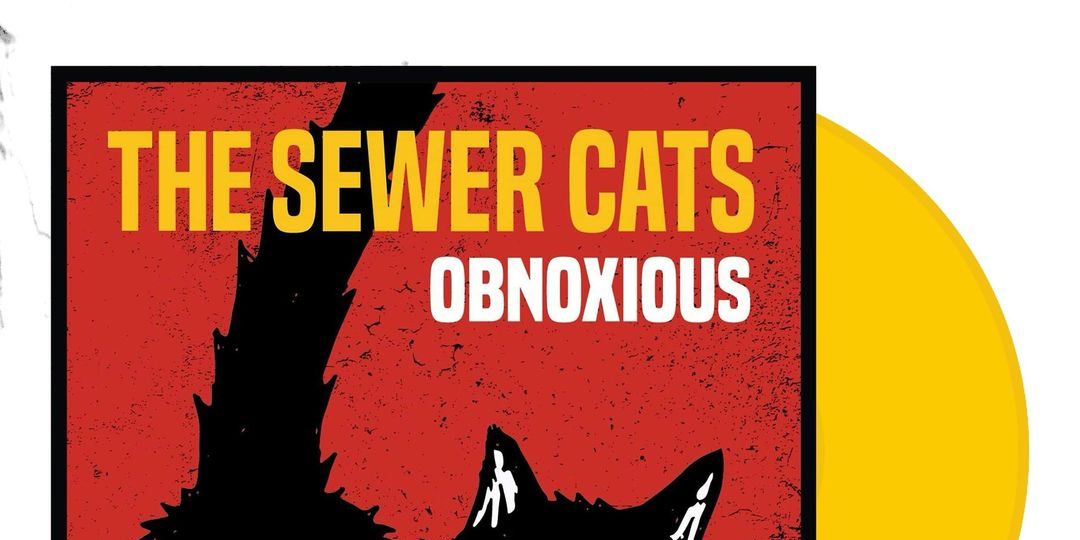 The Sewer Cats Announce ‘Obnoxious’ Album Release Via TNS Records ...