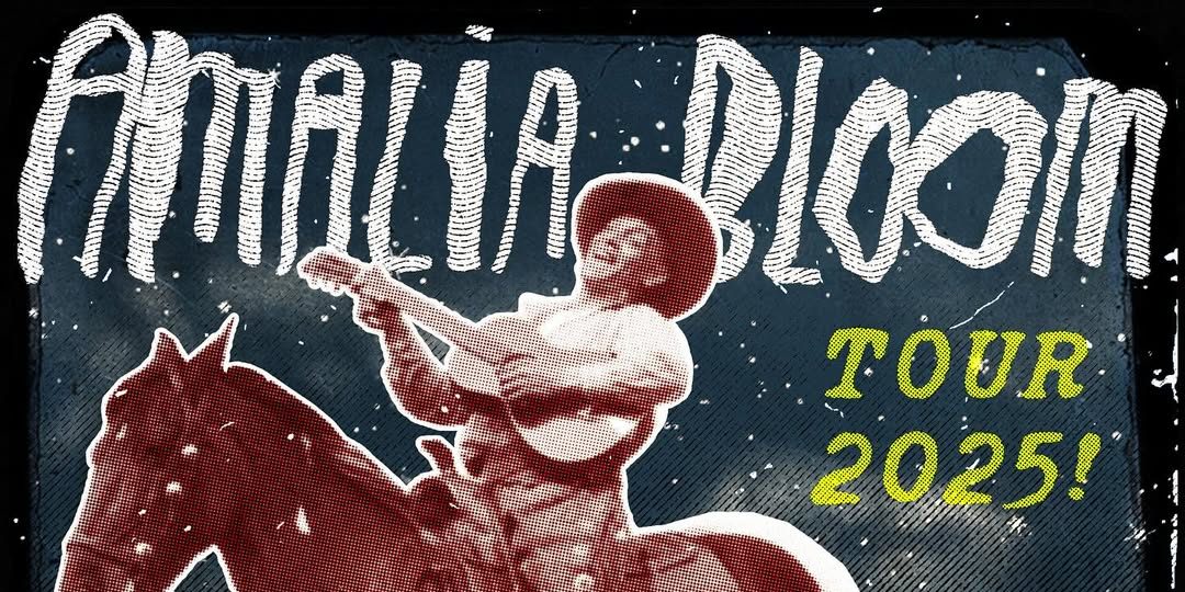 Amalia Bloom Shares Euro Tour Details – Thoughts Words Action